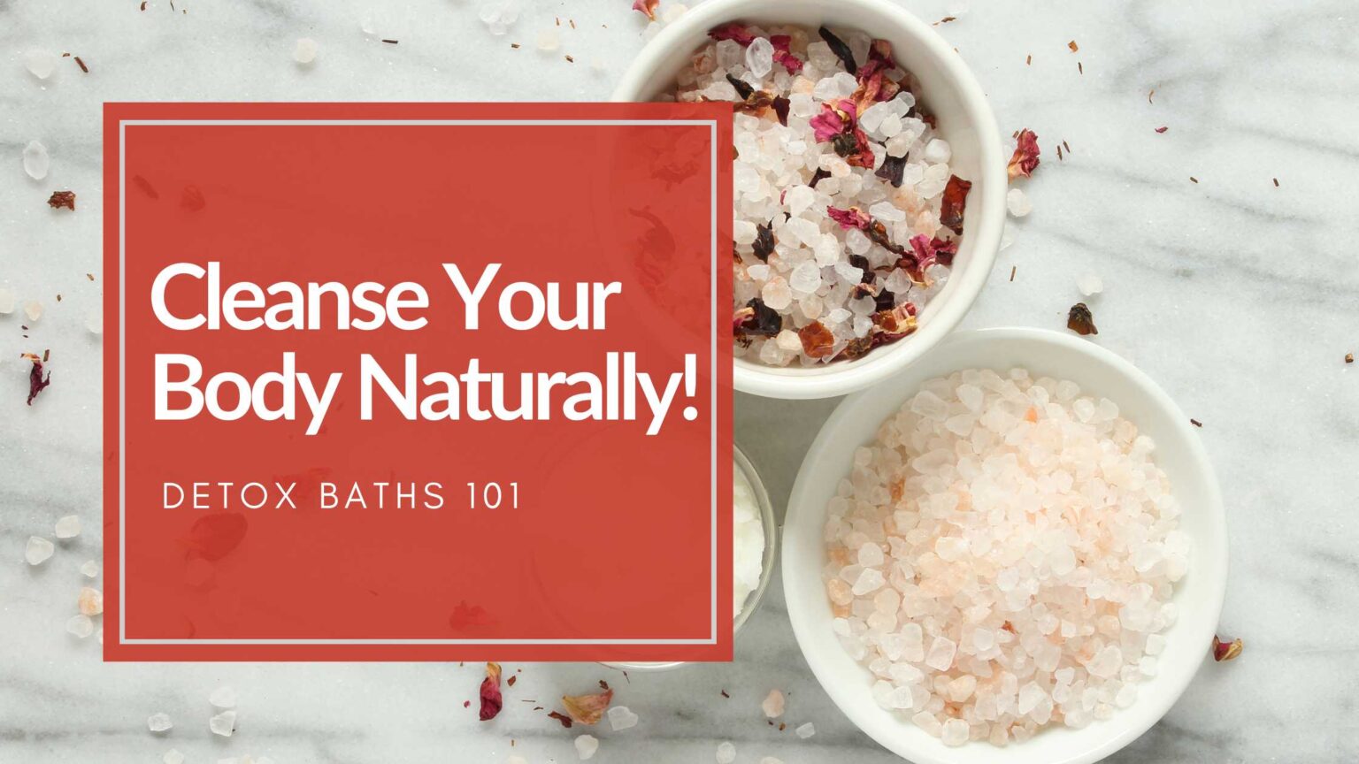 Detox Bath 101: How to Cleanse Your Body Naturally - CBH Energetics