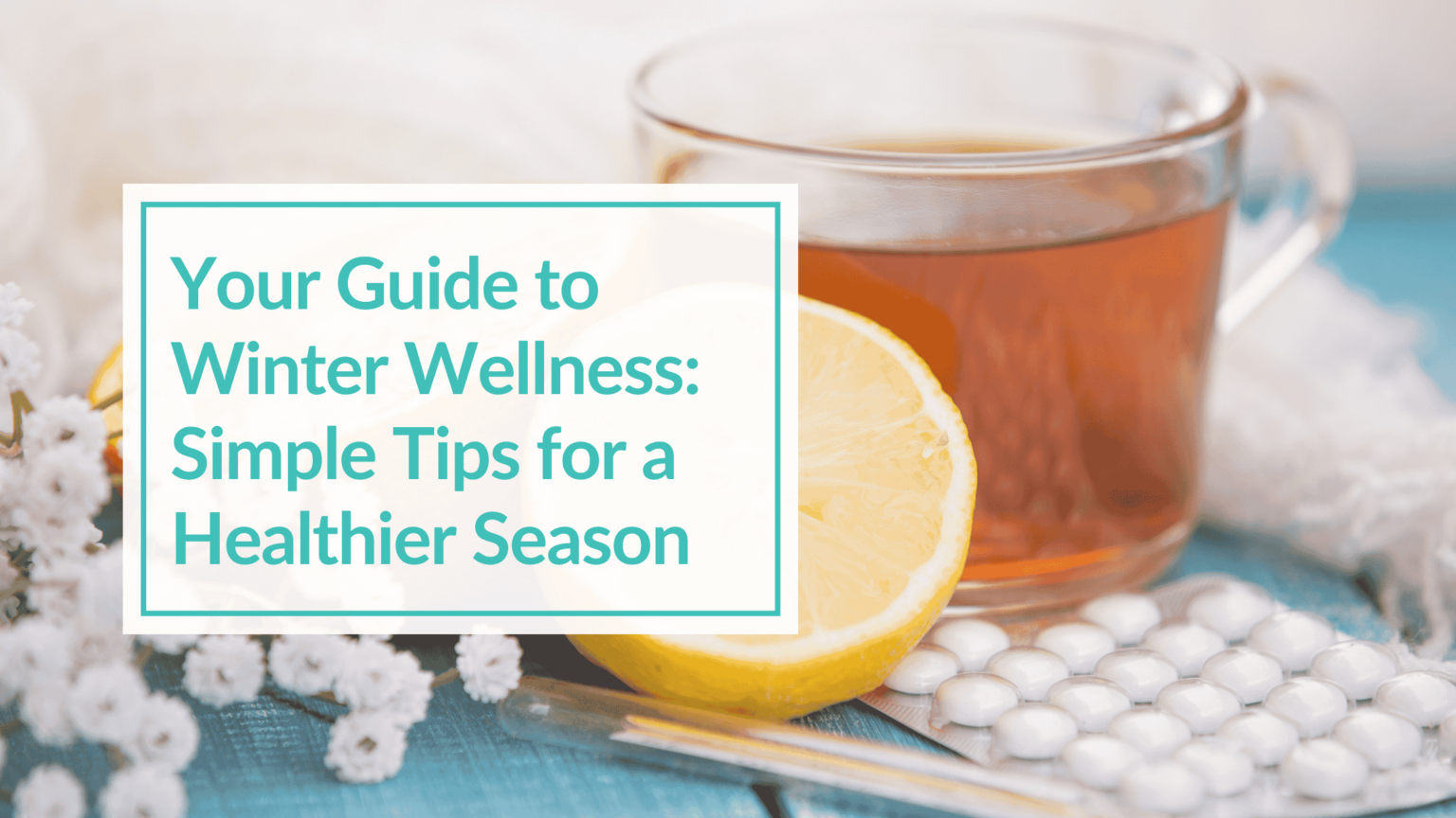 Winter Wellness Tips | Homeopathic Healing | CBH Energetics