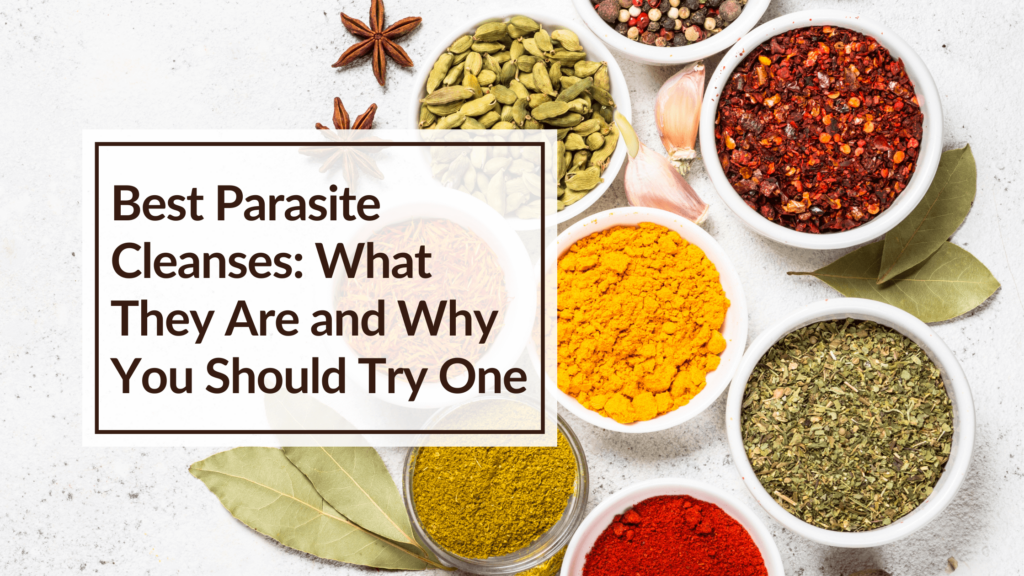 Best Parasite Cleanses | Clean Ingredients | CBH Energetics